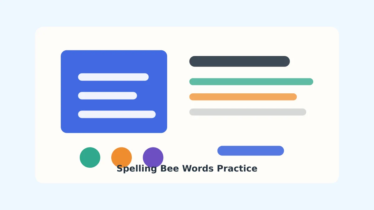 Spelling Bee Words Practice | Word Lists & Tips